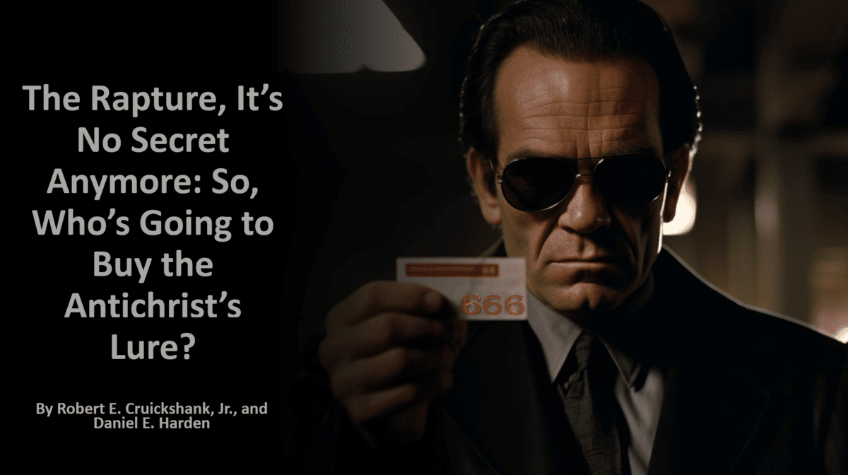 The Rapture, It’s No Secret Anymore: So, Who’s Going to Buy the ...